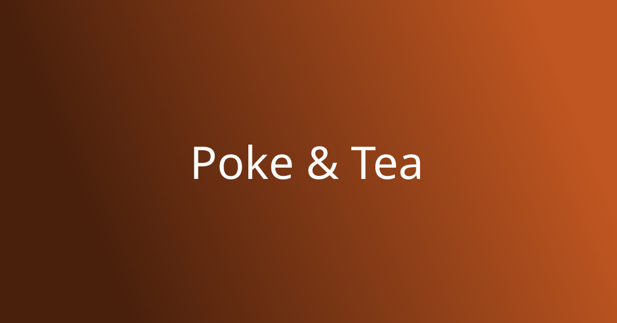 Order Authentic Japanese Online | Poke & Tea - Pickup Available